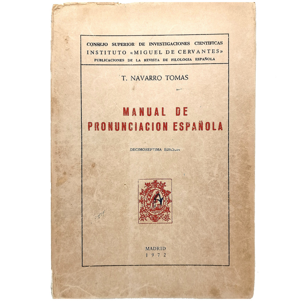 MANUAL DE PRONUNCIACIÓN ESPAÑOLA. Navarro Tomás, T. – LIBRERÍA CLÍO