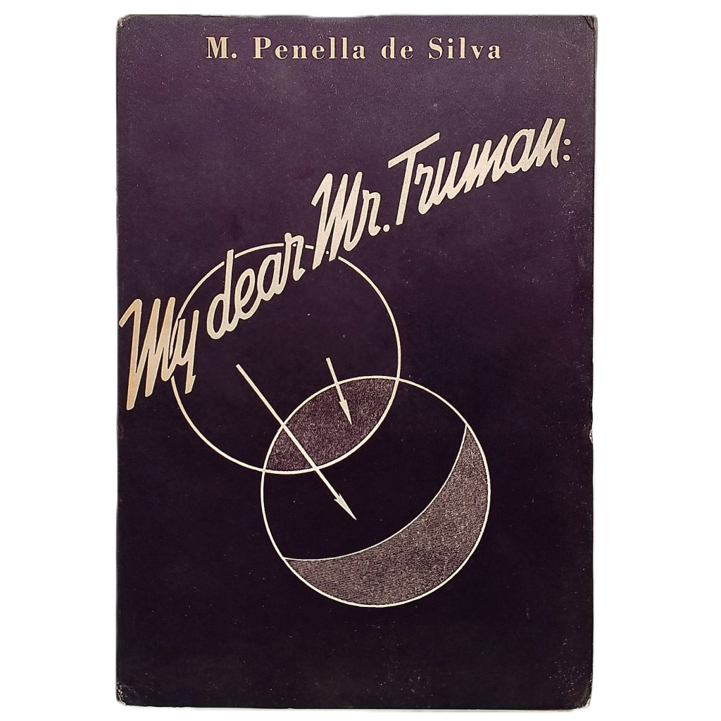 MY DEAR MR. TRUMAN. Penella de Silva, M. – LIBRERÍA CLÍO