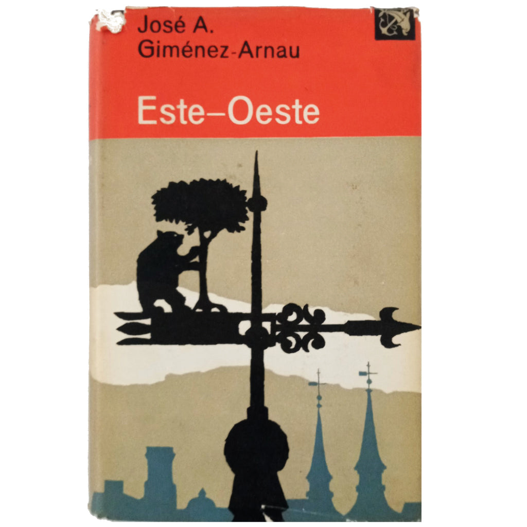 ESTE-OESTE. Giménez- Arnau, José Antonio – LIBRERÍA CLÍO