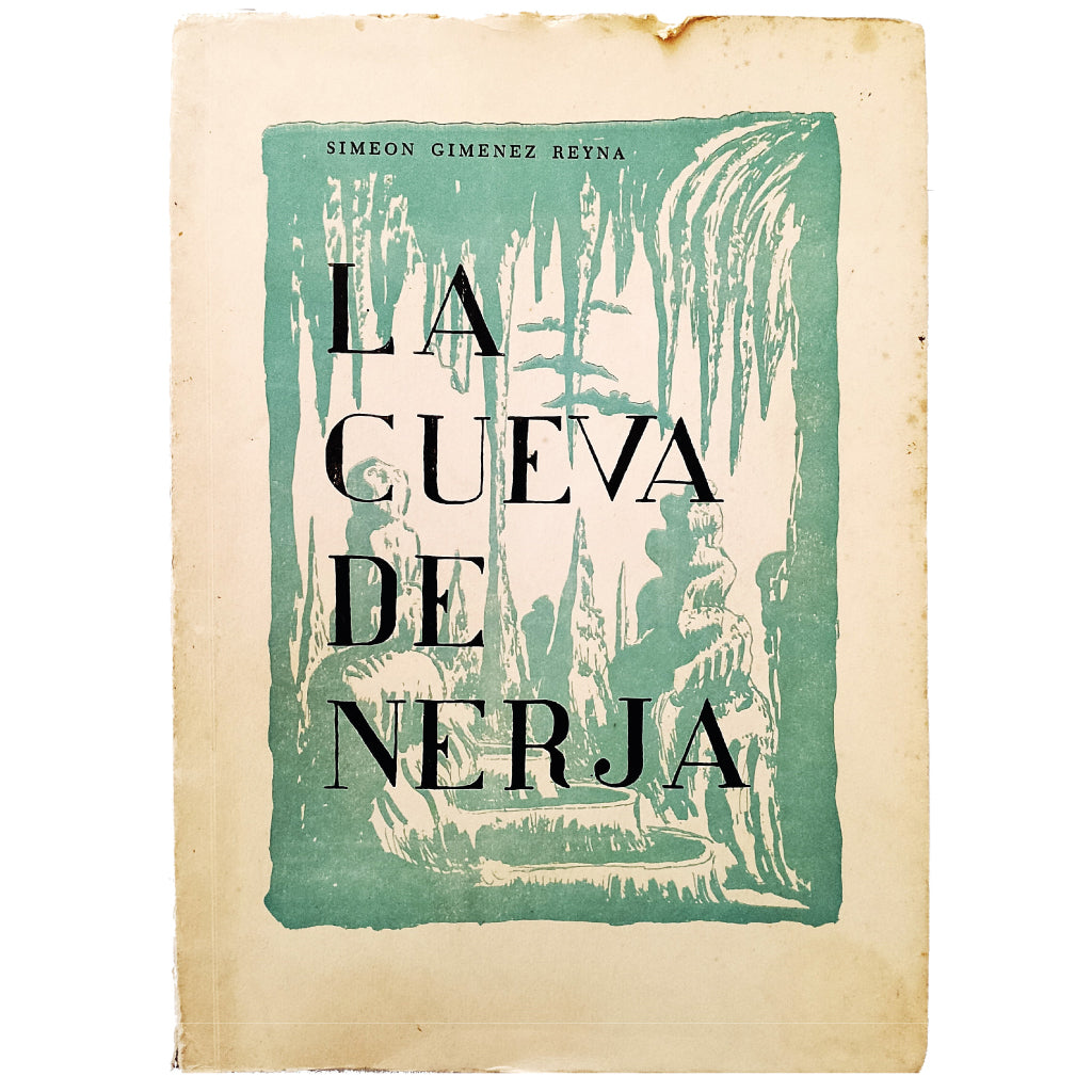 LA CUEVA DE NERJA. Giménez Reyna, Simeón – LIBRERÍA CLÍO