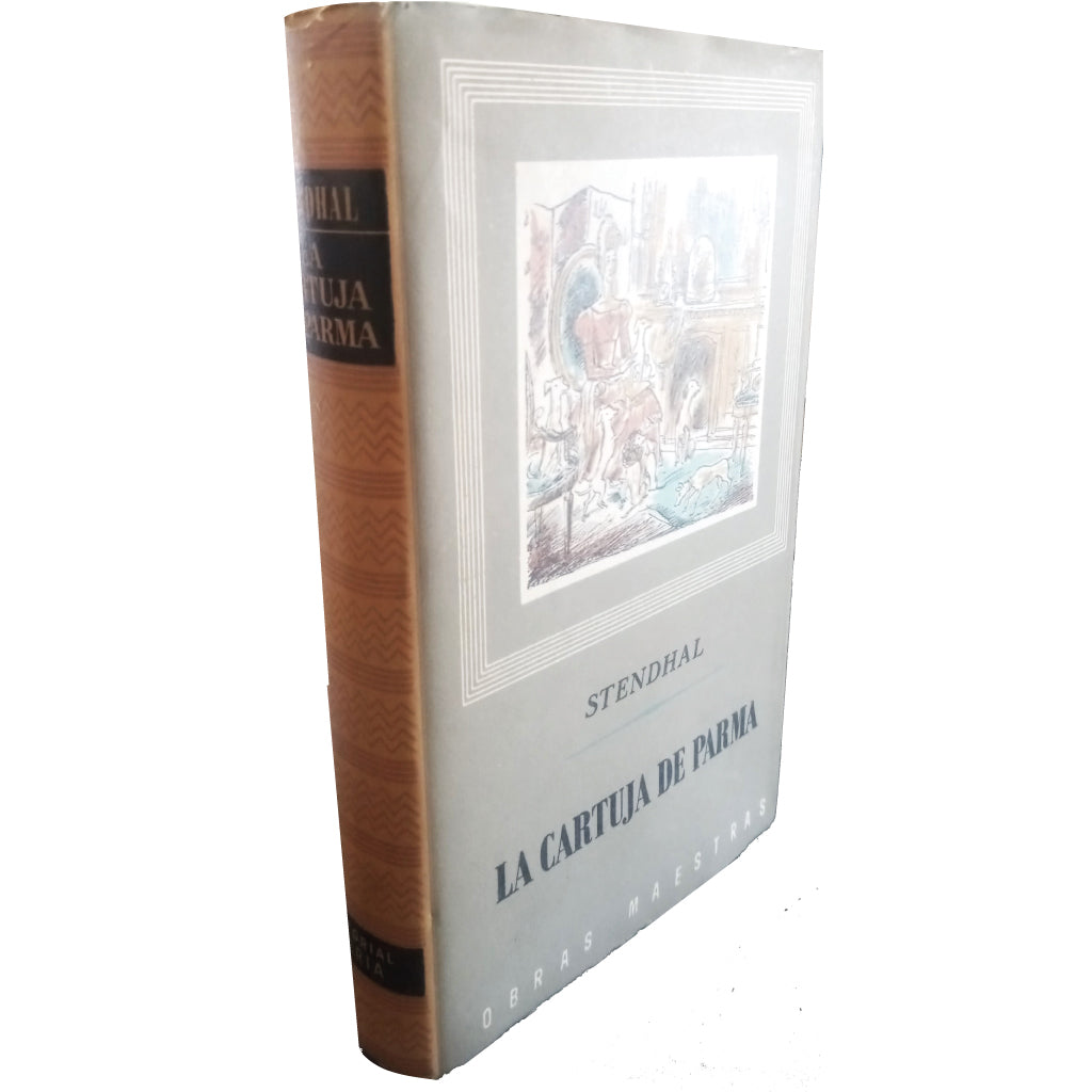 LA CARTUJA DE PARMA. Stendhal – LIBRERÍA CLÍO