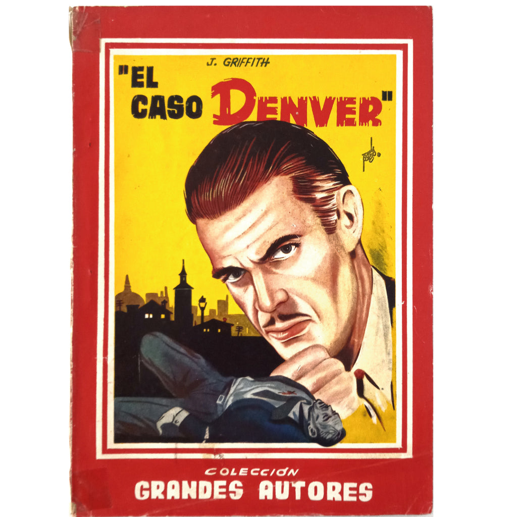 EL CASO DENVER. Griffith, J. – LIBRERÍA CLÍO
