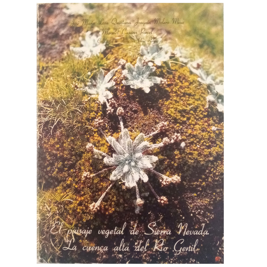 EL PAISAJE VEGETAL DE SIERRA NEVADA. La cuenca alta del río Genil. Gra ...