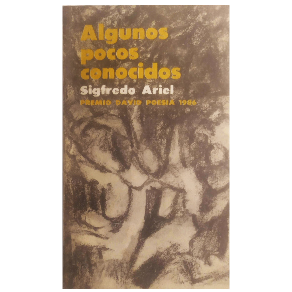 ALGUNOS POCOS CONOCIDOS. Ariel, Sigfredo – libreriaclio